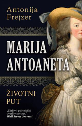 MARIJA ANTOANETA: ŽIVOTNI PUT