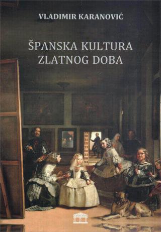 ŠPANSKA KULTURA ZLATNOG DOBA