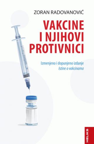 VAKCINE I NJIHOVI PROTIVNICI