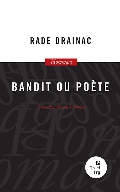 BANDIT OU POETE