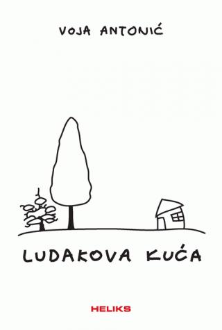 LUDAKOVA KUĆA