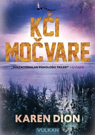 KĆI MOČVARE