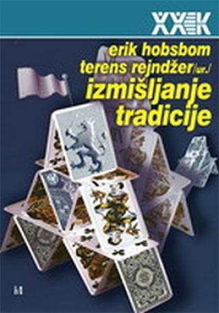 IZMIŠLJANJE TRADICIJE