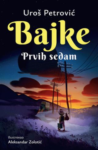 BAJKE: PRVIH SEDAM (LATINICA)