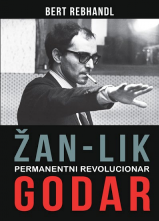 ŽAN- LIK GODAR PERMANENTNI REVOLUCIONAR