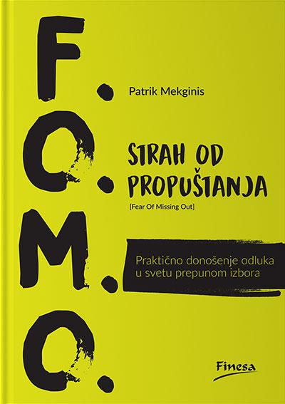 F.O.M.O. - STRAH OD PROPUŠTANJA