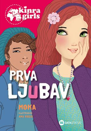 KINRA DEVOJKE 7: PRVA LJUBAV