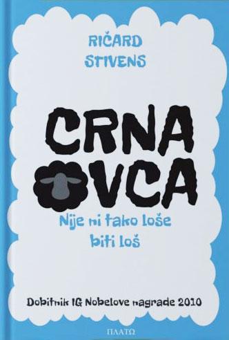 CRNA OVCA: NIJE NI TAKO LOŠE BITI LOŠ