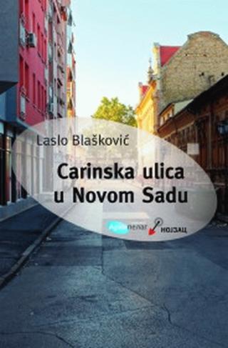 CARINSKA ULICA U NOVOM SADU