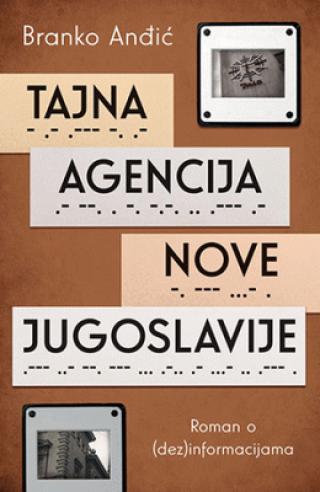 TAJNA AGENCIJA NOVE JUGOSLAVIJE