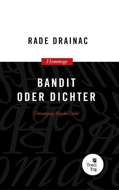 BANDIT ODER DICHTER