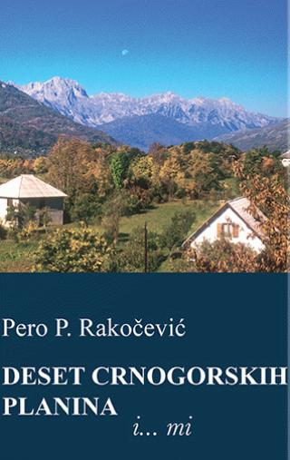 DESET CRNOGORSKIH PLANINA I... MI