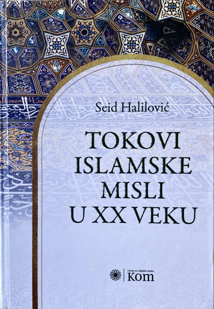 TOKOVI ISLAMSKE MISLI U XX VEKU