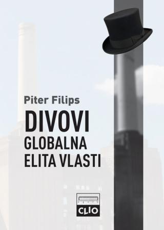 DIVOVI - GOLOBALNA ELITA VLASTI (TP)