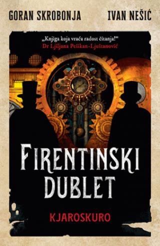 FIRENTINSKI DUBLET 2 - KJAROSKURO