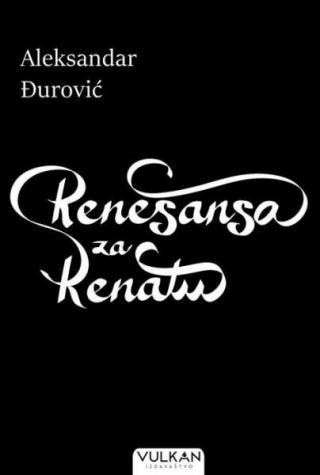 RENESANSA ZA RENATU