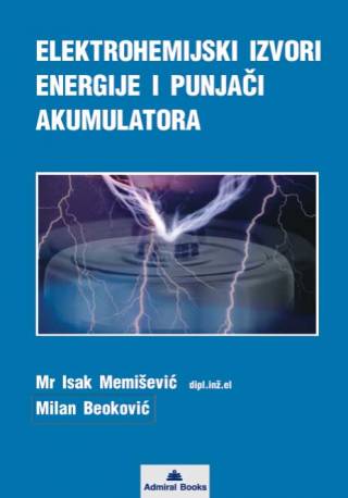 ELEKTROHEMIJSKI IZVORI ENERGIJE I PUNJAČI AKUMULATORA