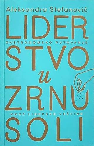 LIDERSTVO U ZRNU SOLI