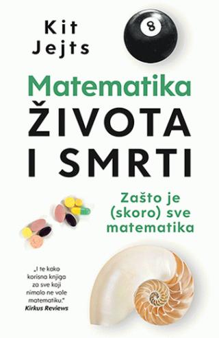 MATEMATIKA ŽIVOTA I SMRTI