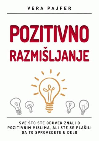 POZITIVNO RAZMIŠLJANJE