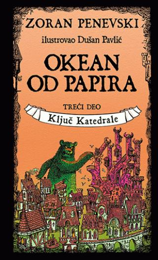 OKEAN OD PAPIRA 3: KLJUČ KATEDRALE