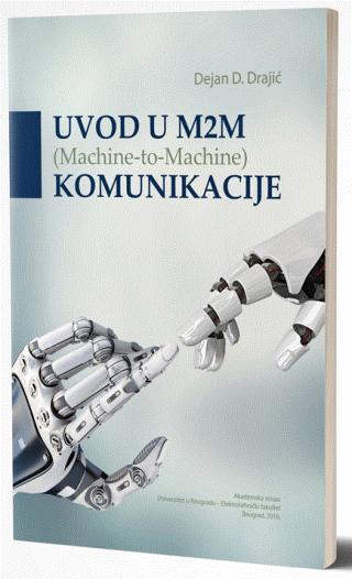 UVOD U M2M (MACHINE-TO-MACHINE) KOMUNIKACIJE