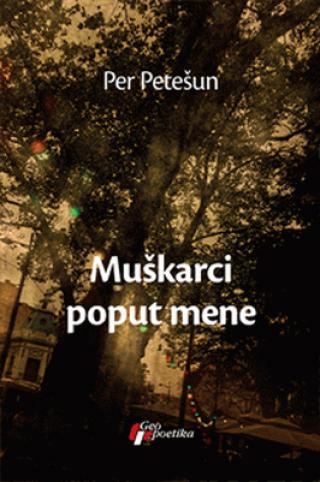 MUŠKARCI POPUT MENE