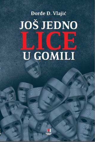 JOŠ JEDNO LICE U GOMILI