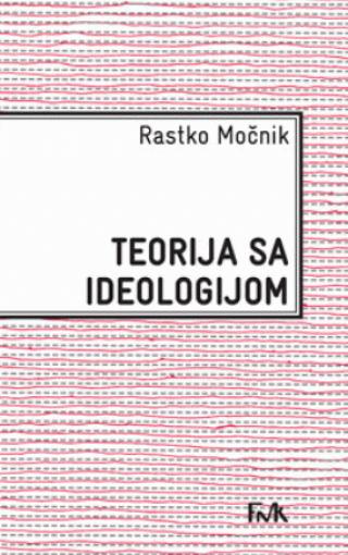 TEORIJA SA IDEOLOGIJOM