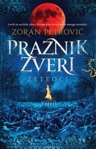 PRAZNIK ZVERI. ŽETEOCI