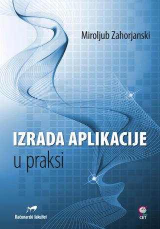 IZRADA APLIKACIJE U PRAKSI