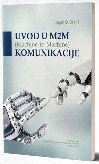 UVOD U M2M (MACHINE-TO-MACHINE) KOMUNIKACIJE