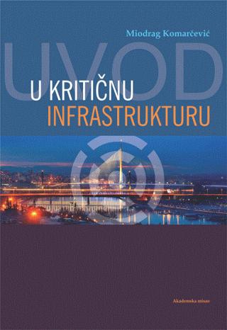 UVOD U KRITIČNU INFRASTRUKTURU