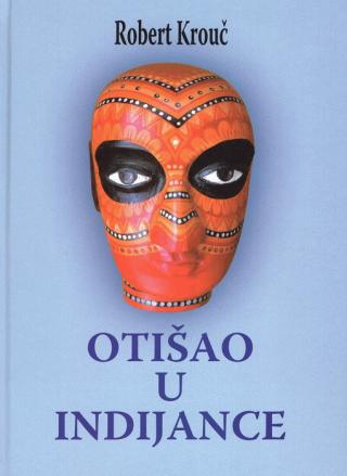 OTIŠAO U INDIJANCE