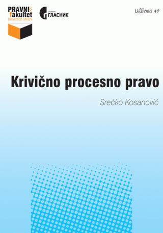 KRIVIČNO PROCESNO PRAVO