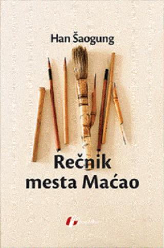 REČNIK MESTA MAĆAO