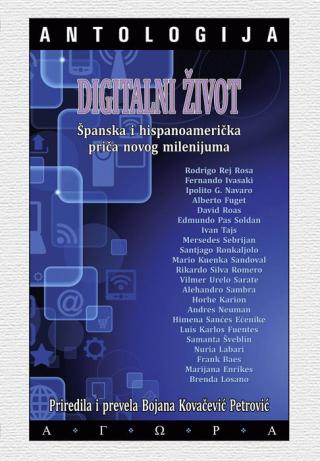 DIGITALNI ŽIVOT : ŠPANSKA I HISPANOAMERIČKA PRIČA NOVOG MILENIJUMA