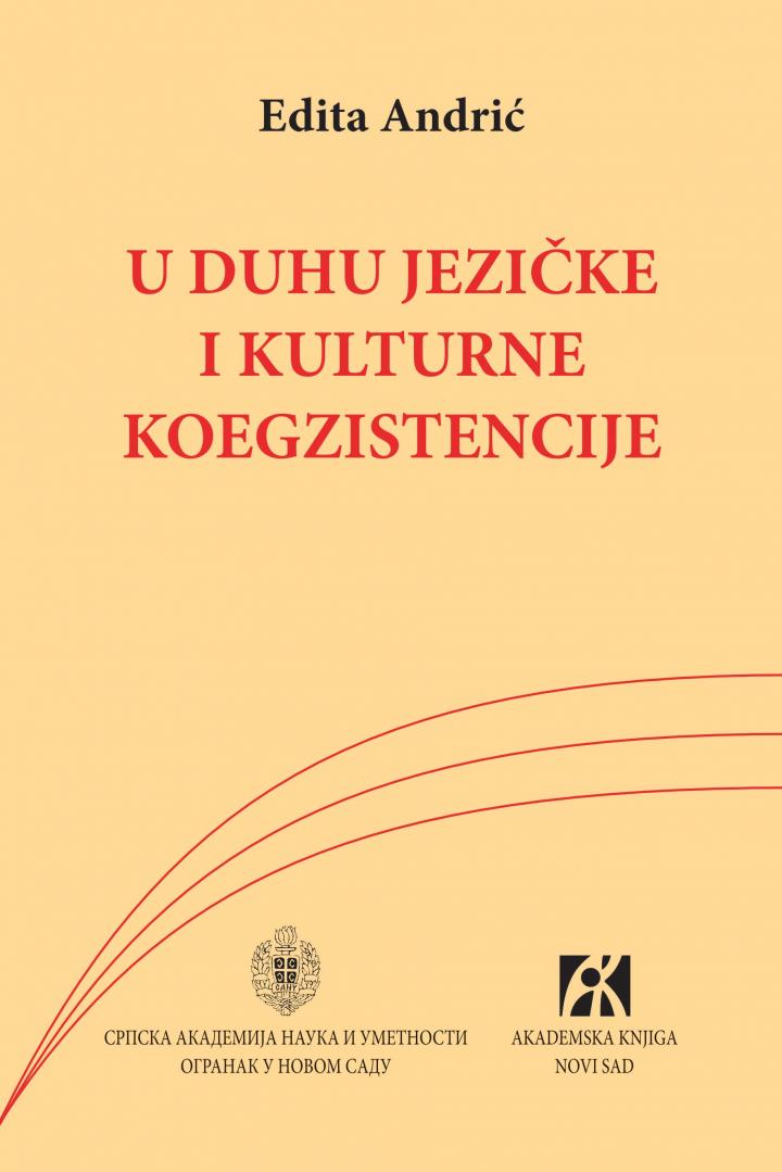 U DUHU JEZIČKE I KULTURNE KOEGZISTENCIJE, EDITA ANDRIĆ