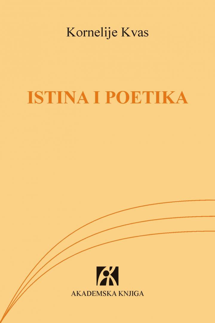 ISTINA I POETIKA, KORNELIJE KVAS