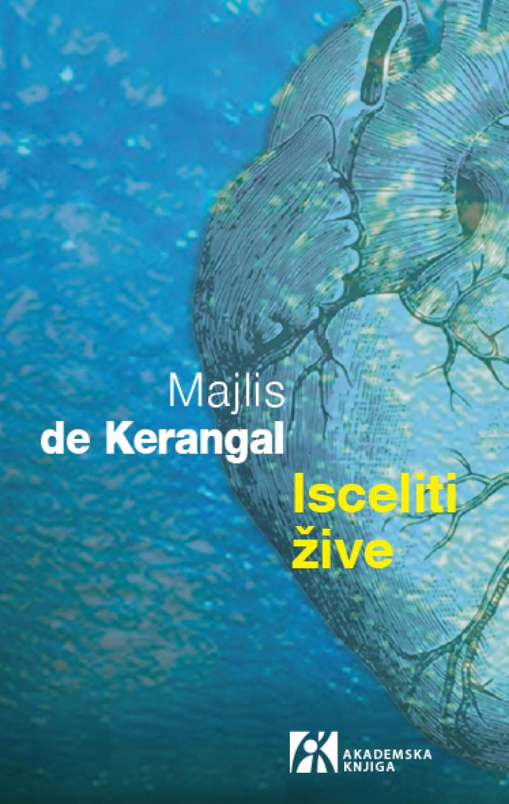 ISCELITI ŽIVE, MAJLIS DE KERANGAL