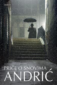 PRIČE O SNOVIMA