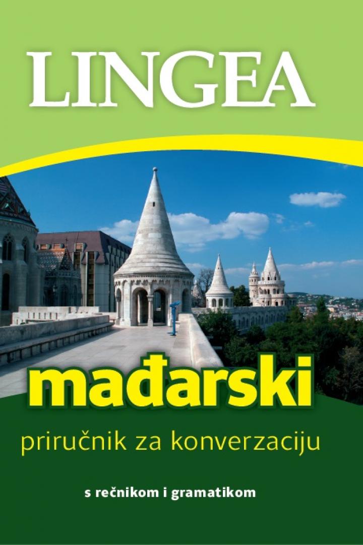 MAĐARSKI - PRIRUČNIK ZA KONVERZACIJU