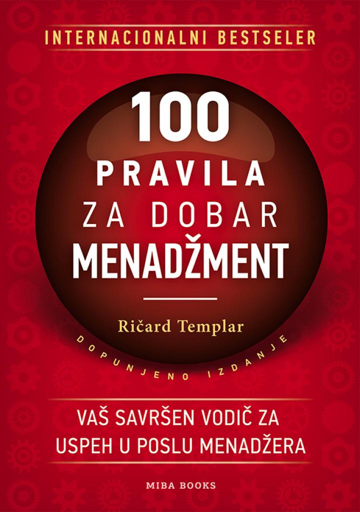 100 PRAVILA ZA DOBAR MENADŽMENT