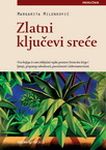 ZLATNI KLJUČEVI SREĆE - PET REIKI PRINCIPA