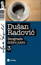 BEOGRADE,DOBRO JUTRO 3