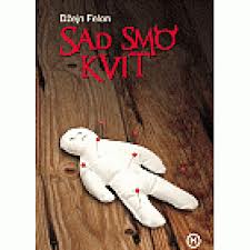 SAD SMO KVIT