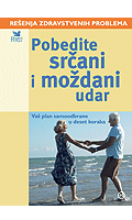 POBEDITE SRČANI I MOŽDANI UDAR