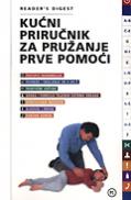 KUĆNI PRIRUČNIK ZA PRUŽANJE PRVE POMOĆI