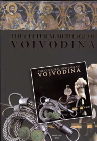 THE CULTURAL HERITAGE OF VOJVODINA