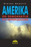 AMERIKA OD DEMOKRATIJE DO IMPERIJALIZMA